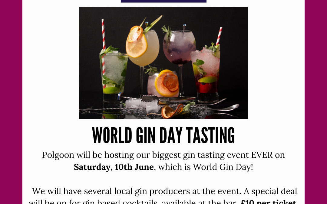 World Gin Day Tasting 1 (1) | Polgoon Vineyard & Orchard